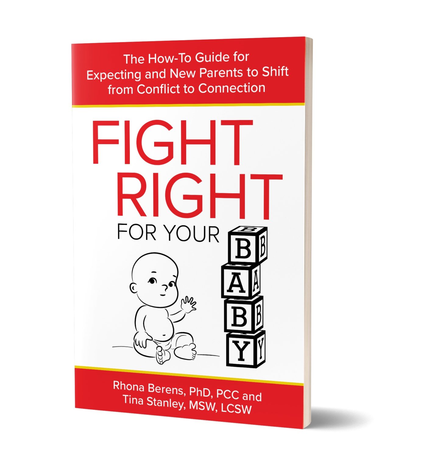 Fight Right for Your Baby Book Release Notice - Rhona Berens Coaching